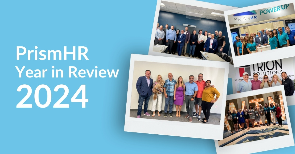 PrismHR Year in Review 2024: Hardly the Final Frontier - PrismHR